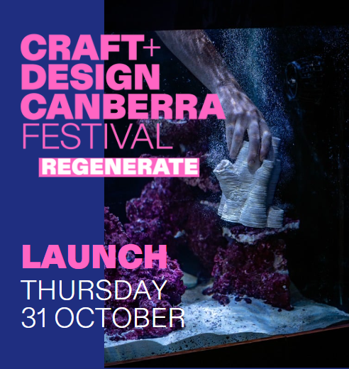 2024 Craft + Design Canberra Festival prepares for launch Thursday 31